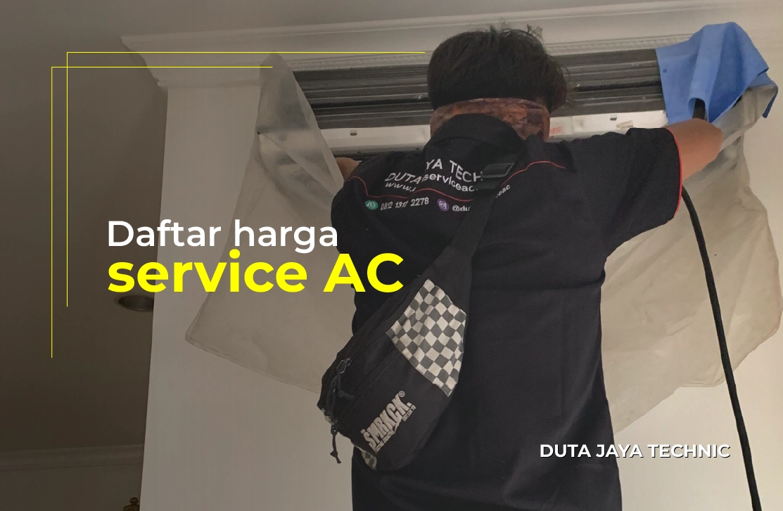 Berapa Biaya Service AC di Jakarta Selatan? Ini Daftarnya!